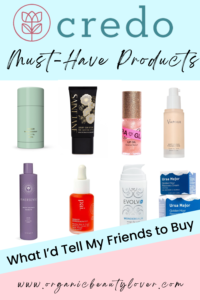 Credo Beauty Must Haves: 10 Products I’d Tell My Friends To Buy ...